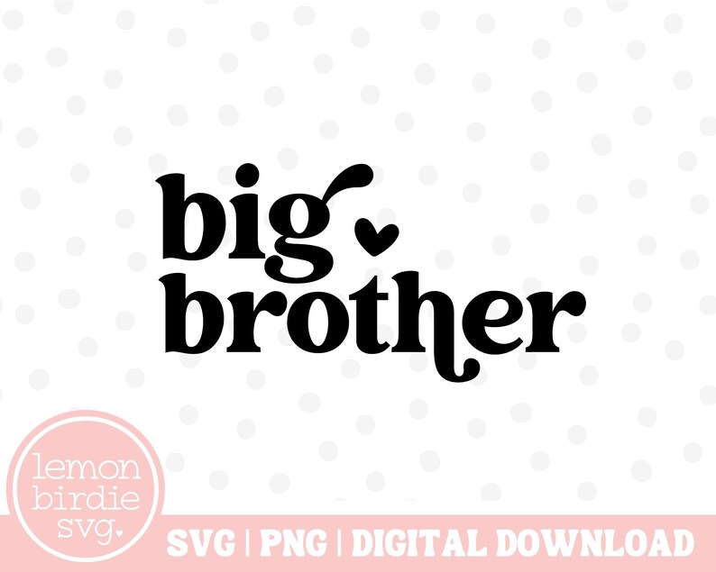 Big Brother SVG Brother Svg Sibling Svg Kids Shirt Svg - Etsy
