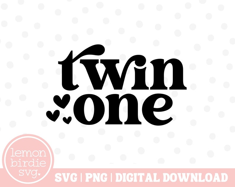 Buy Twin One Twin Two SVG Bundle Twins Svg Double Trouble Svg Online in ...