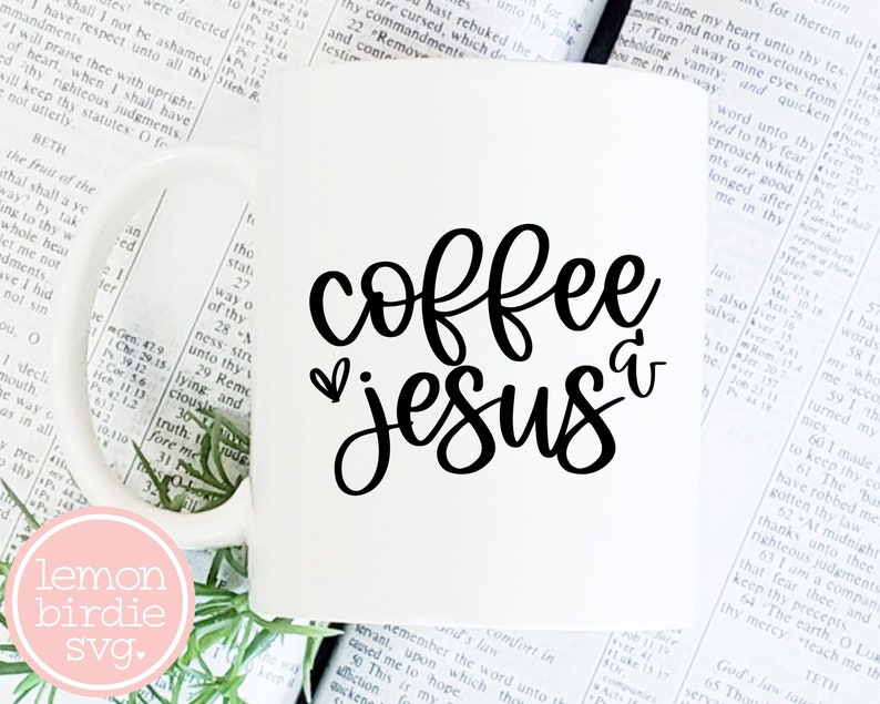 Coffee & Jesus SVG Coffee Svg Jesus Svg Christian Svg - Etsy