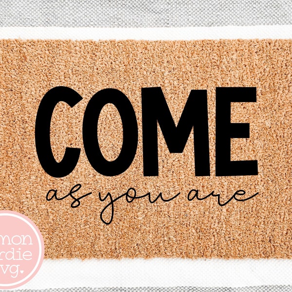 Come as You Are Doormat - Etsy