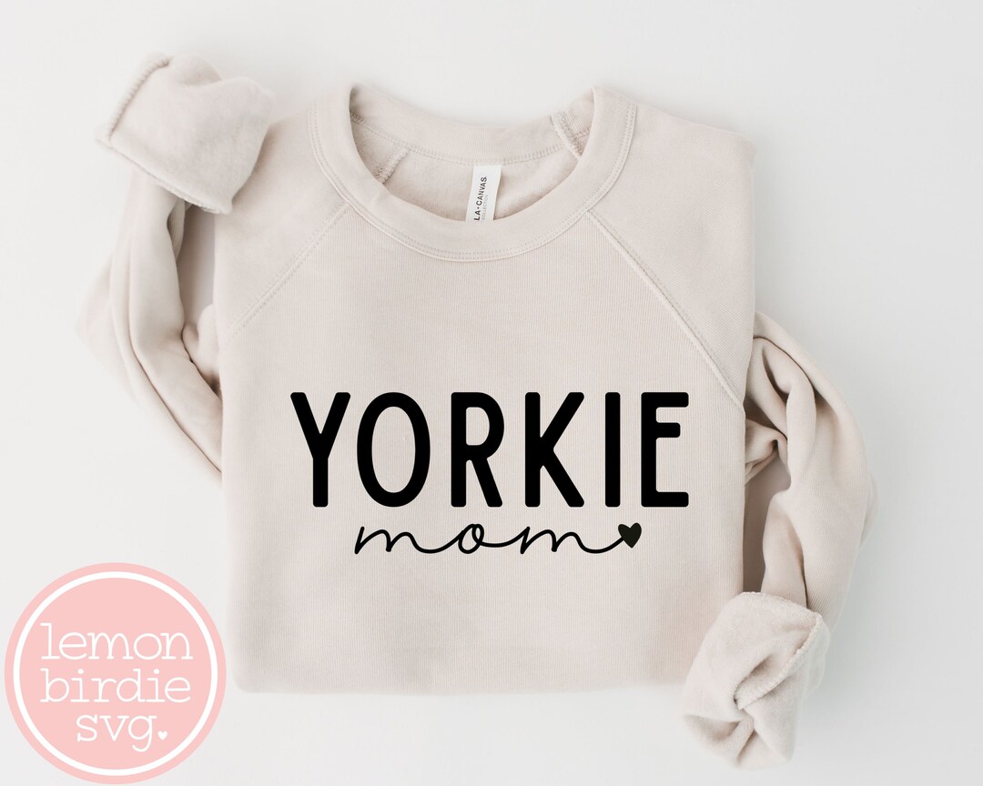 Yorkie Mom SVG, Dog Mom Svg, Yorkie Svg, Dog Mama Svg, Yorkie Mom PNG ...