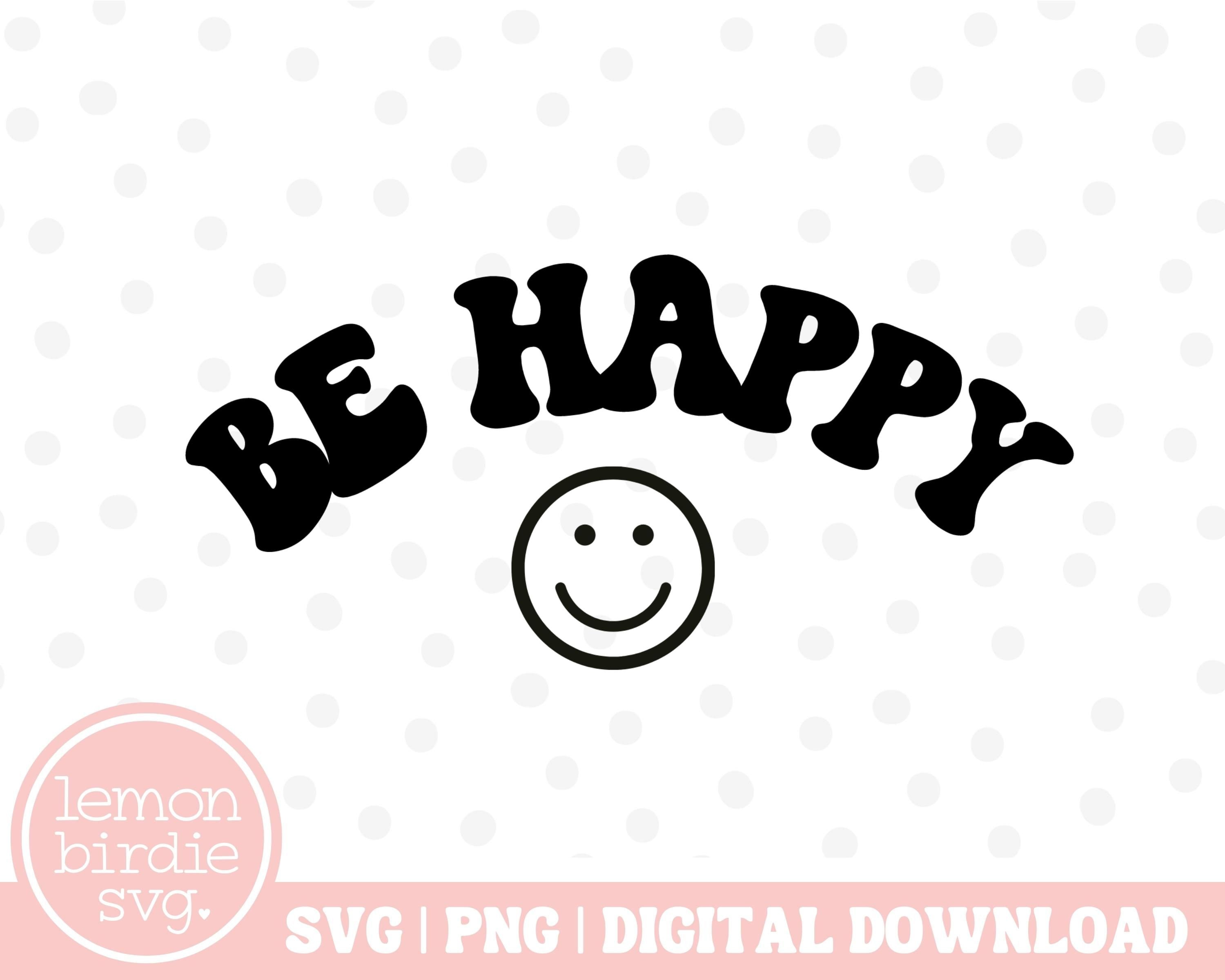 Be Happy SVG Boho Svg Hippie Svg Free Spirit Svg Retro - Etsy