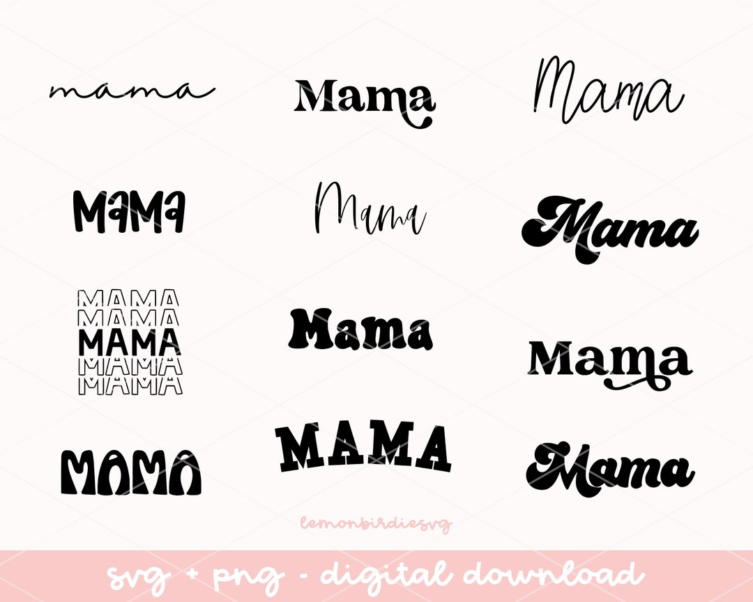 Mama Word SVG Bundle, Svg Bundle, Mama Svg, Mom Svg, Mother's Day Svg ...