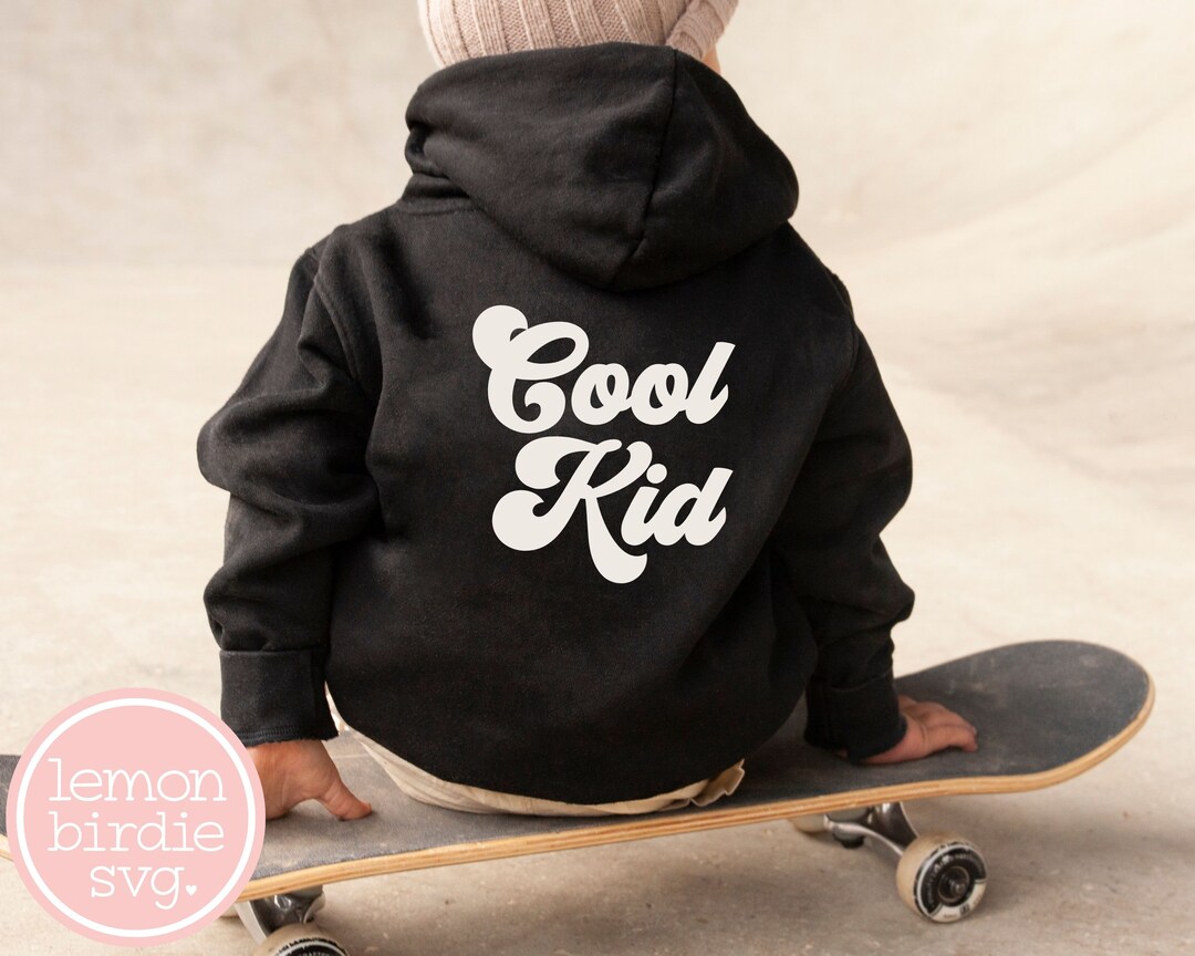 Cool Kid SVG, Kid Svg, Boy Svg, Girl Svg, Kids Shirt Svg, Cool Svg ...