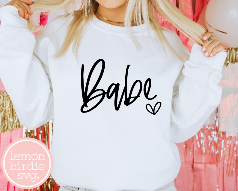 Babe SVG Cute Girly Svg Valentine's Day Svg Shirt - Etsy