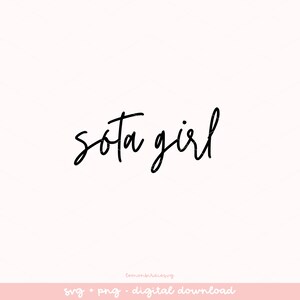 Sota Girl Svg, Minnesota Girl Svg, Minnesota Svg, MN Svg, Minnesota ...