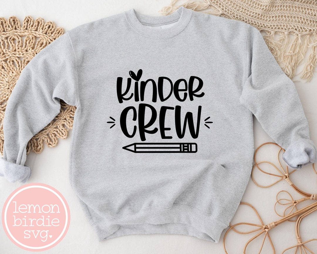 Kinder Crew SVG, Kindergarten Crew Svg, Kindergarten Svg, School Svg ...