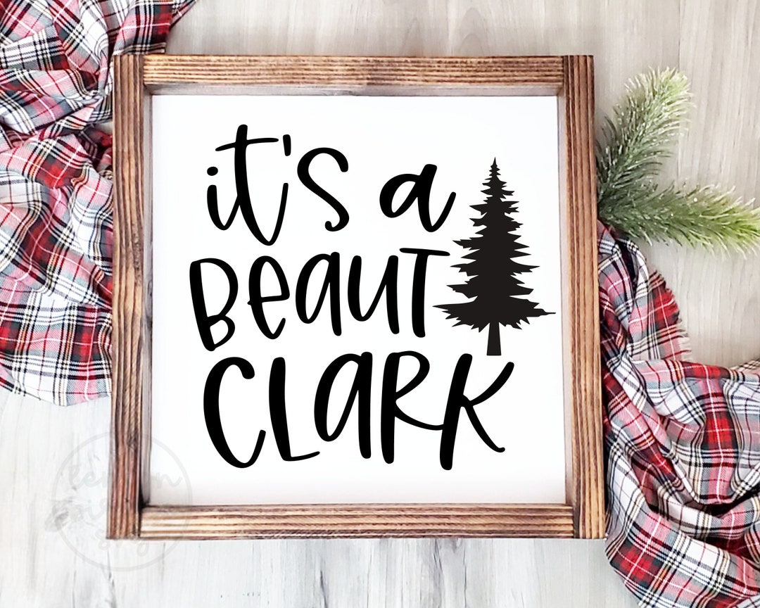 It's A Beaut Clark SVG: Christmas Vacation Quote (digital File) - Etsy