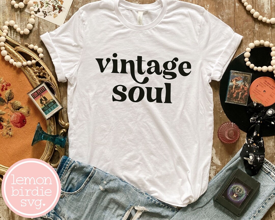 Vintage Soul SVG, Retro Svg, Boho Svg, Free Spirit Svg, Svg for Shirts ...