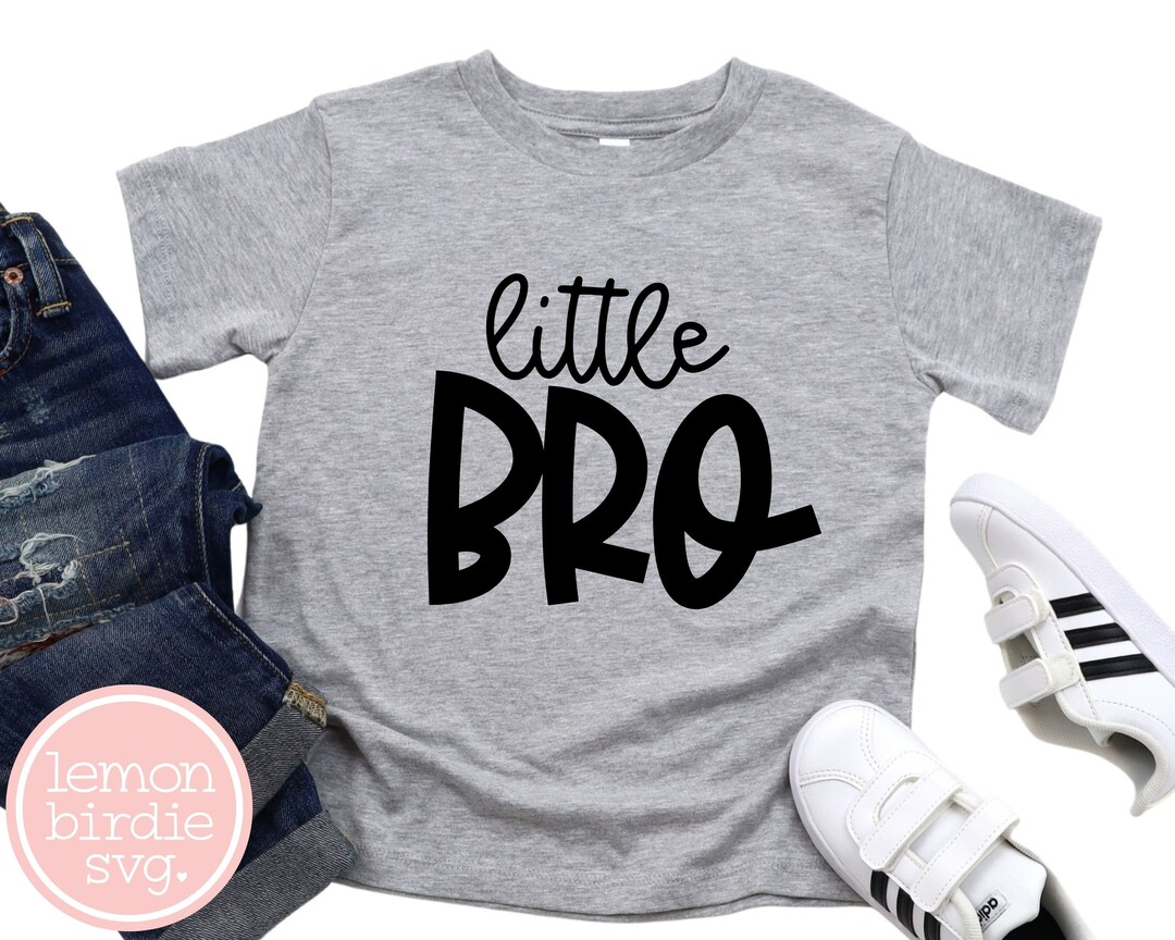 Little Bro SVG, Brother Svg, Sibling Svg, Kids Shirt Svg, Svg for ...