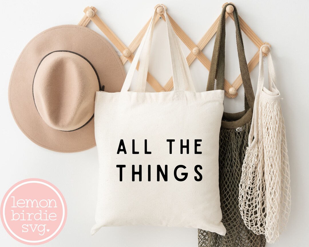 All the Things SVG, Book Bag Svg, Tote Bag Svg, Beach Bag Svg, Diaper ...