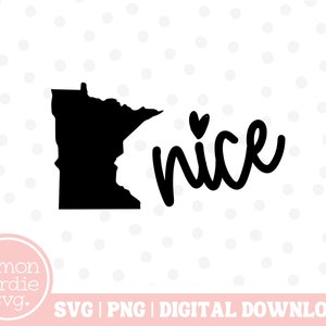 Minnesota Nice SVG, Minnesota Svg, MN Svg, Minnesota State Svg ...