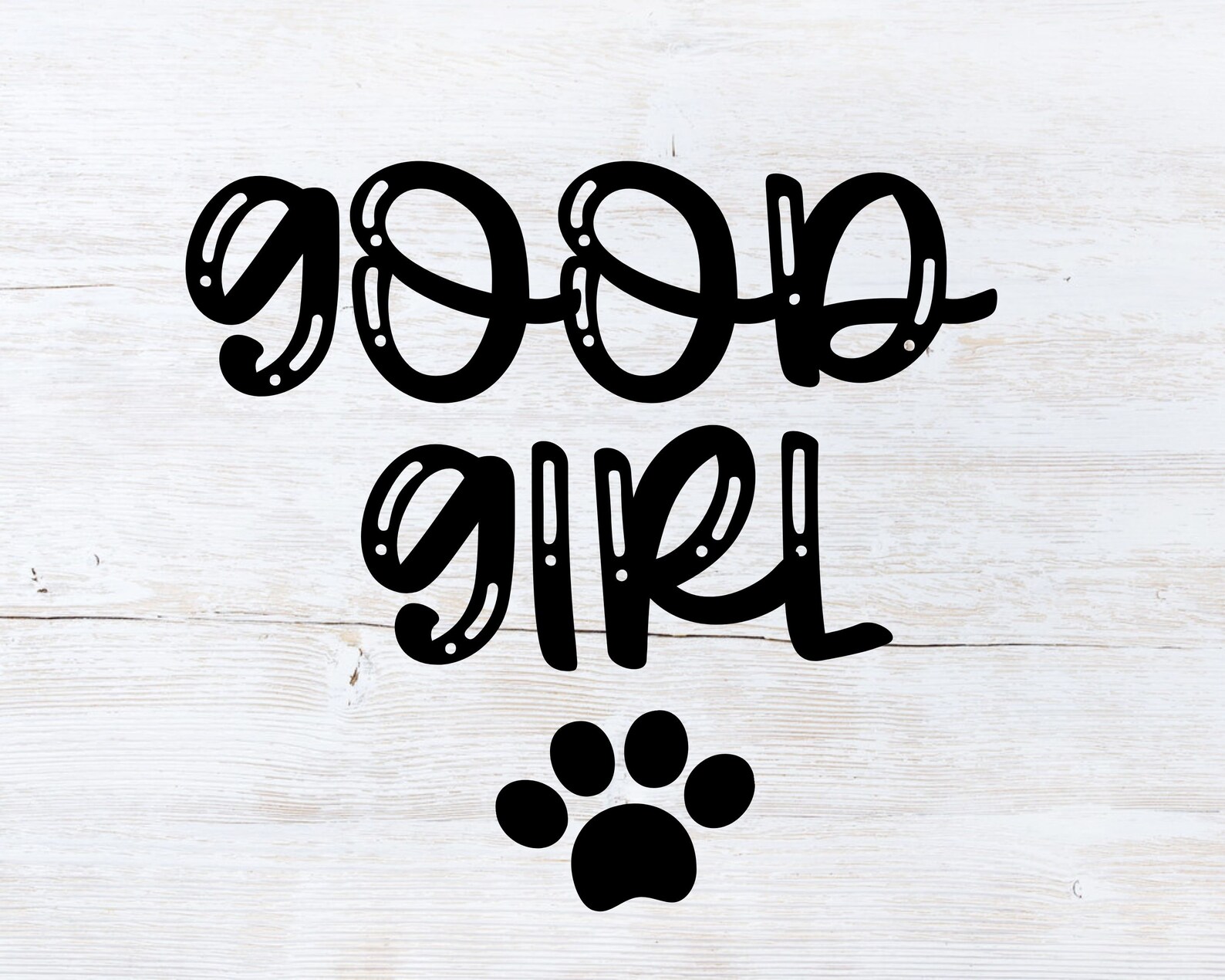 Good Girl SVG Dog Svg Dog Sayings Svg Dog Bowl Svg Dog | Etsy