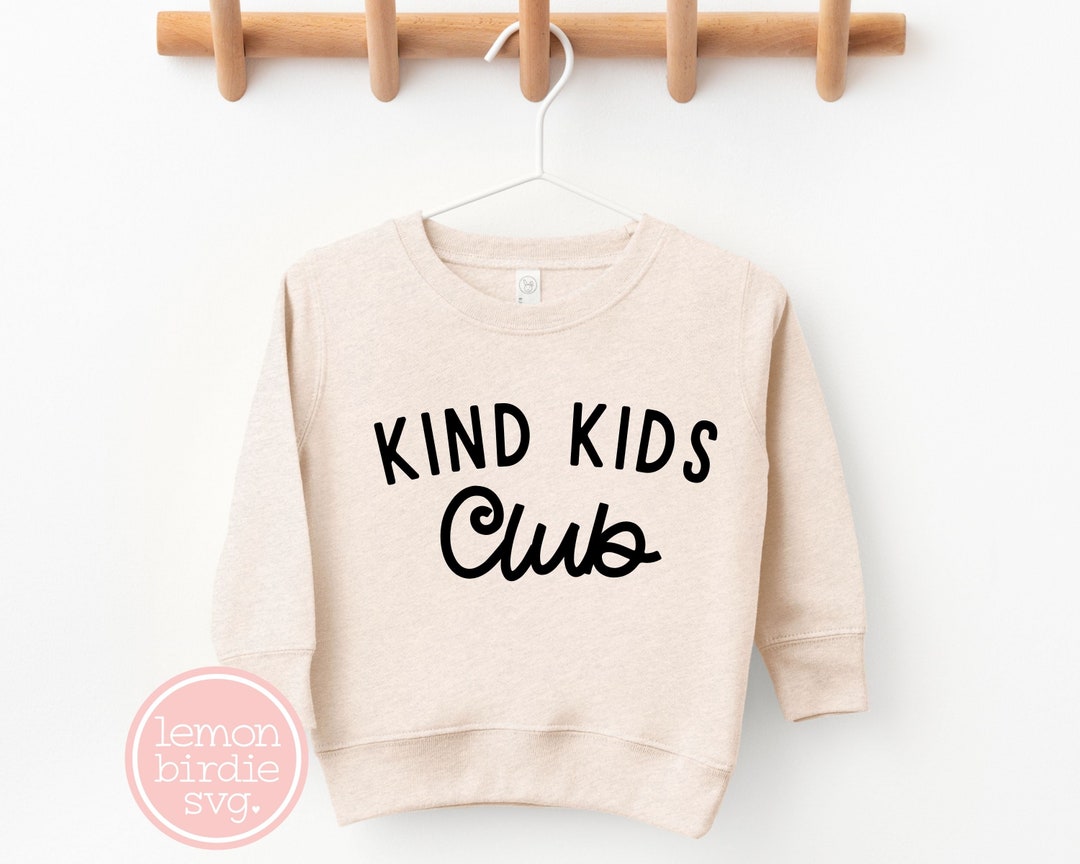 Kind Kids Club SVG, Kindness Svg, Cute Kids Shirt Svg, Kindness Matters ...