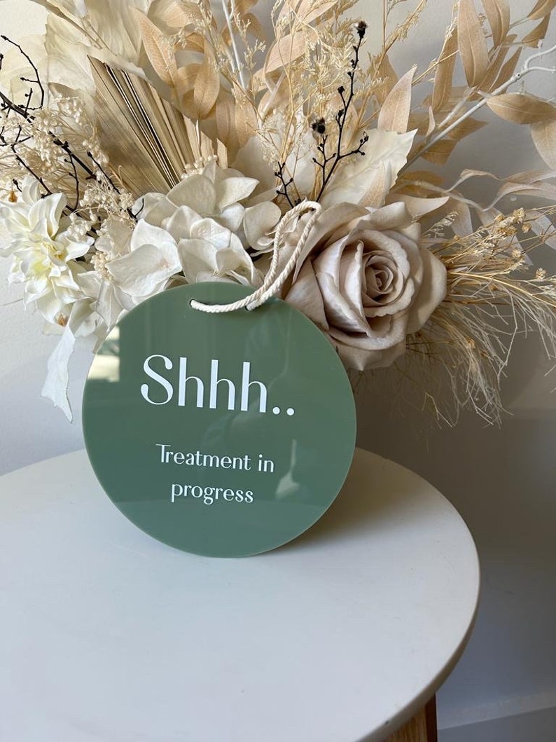 Shhh - Treatment in Progress Acrylic Sign - Etsy