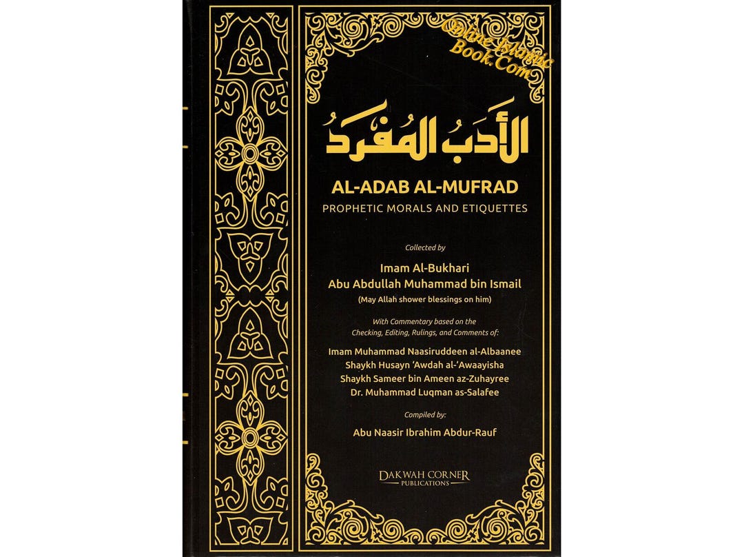 Al Adab Al Mufrad Prophetic Morals and Etiquettes - Etsy