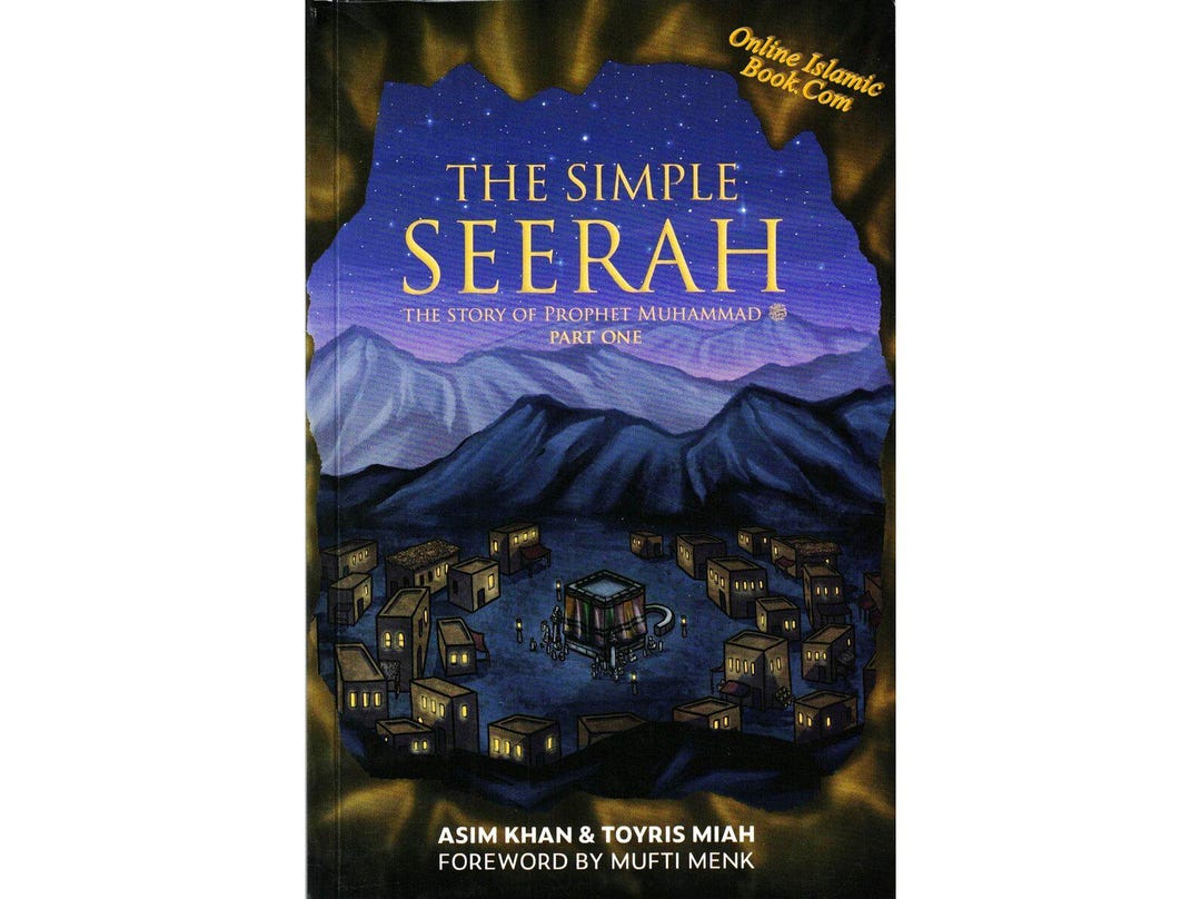 The Simple Seerah: the Story of Prophet Muhammad (s.a.w.) — Part One - Etsy