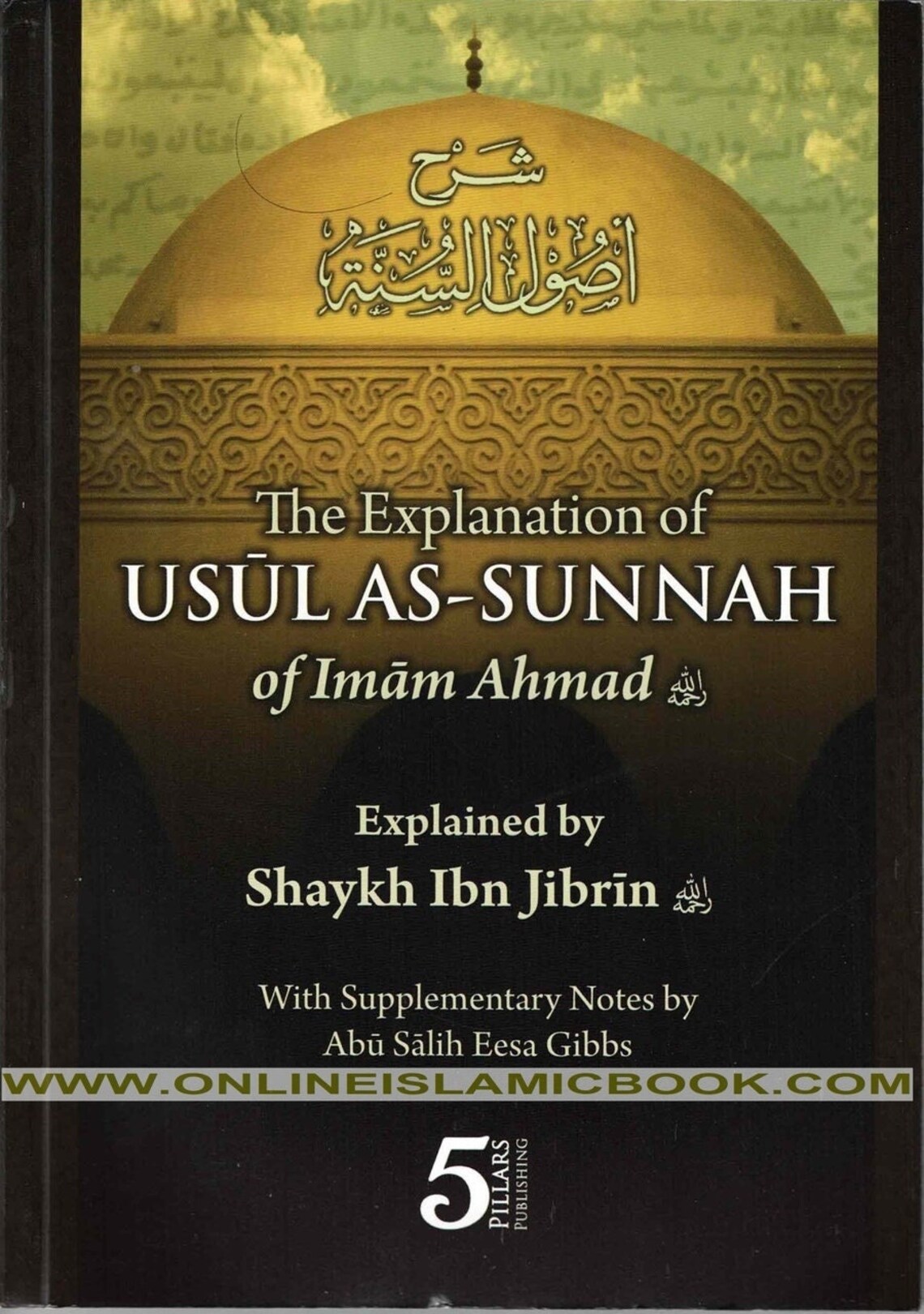 The Explanation of Usul As-sunnah of Imam Ahmad by Shaykh Ibn - Etsy