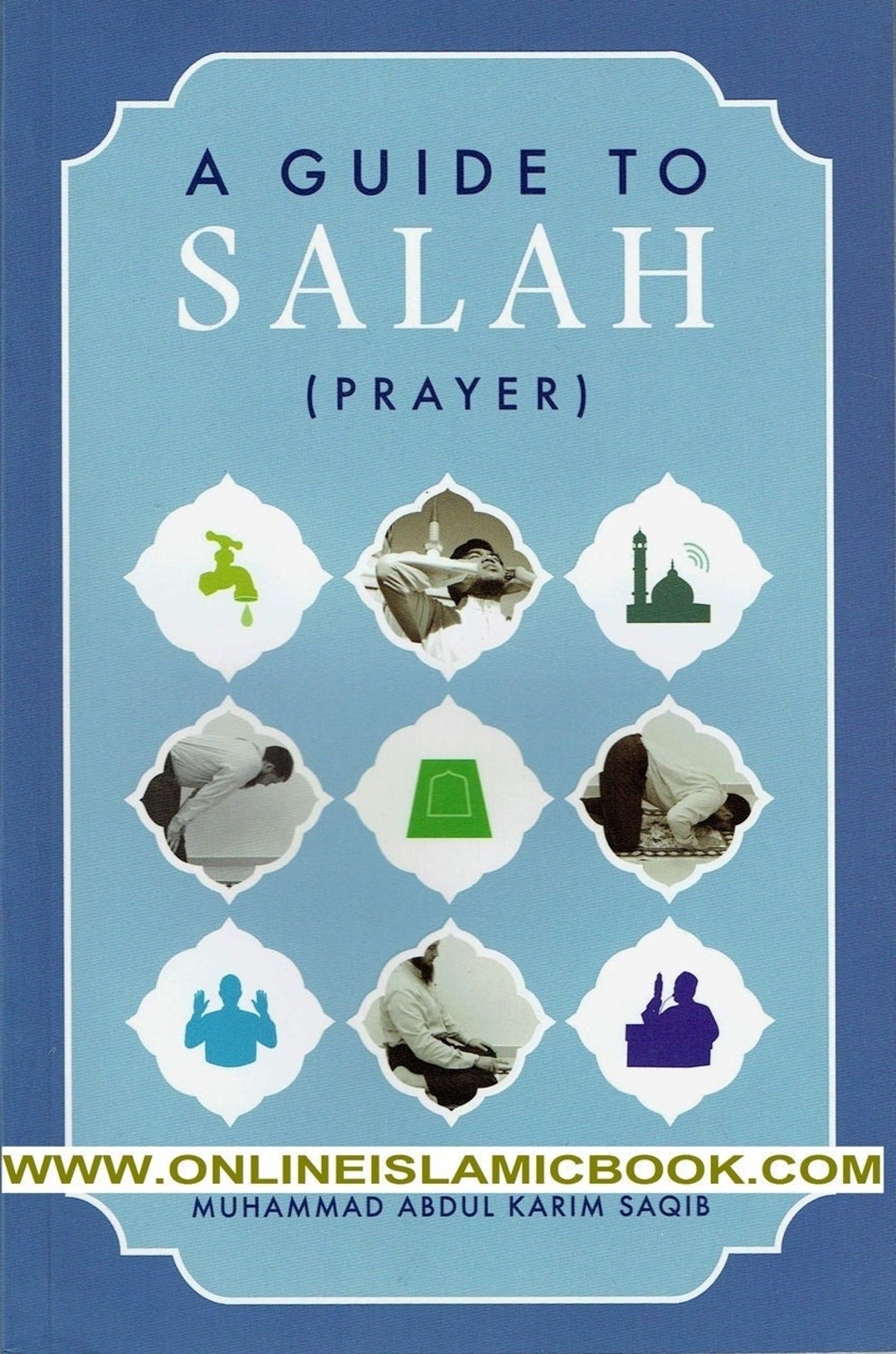 A Guide to Salah prayer by Muhammad Abdul Rahim Saqib - Etsy