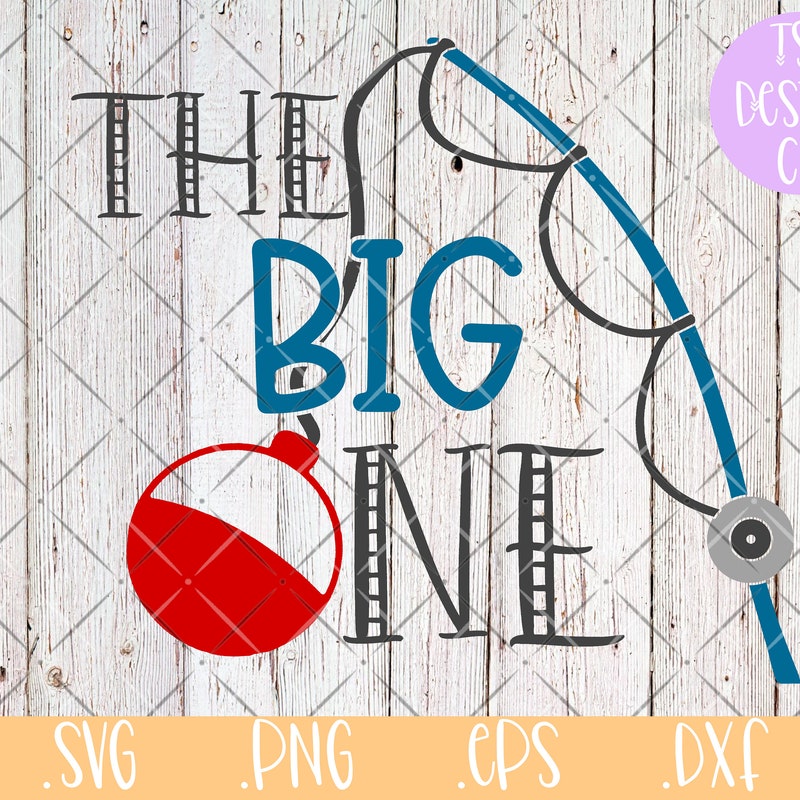 The Big One Svg - Etsy