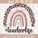 Teacher Rainbow SVG Teaching PNG Boho Teacher Life Svg teacherlife ...