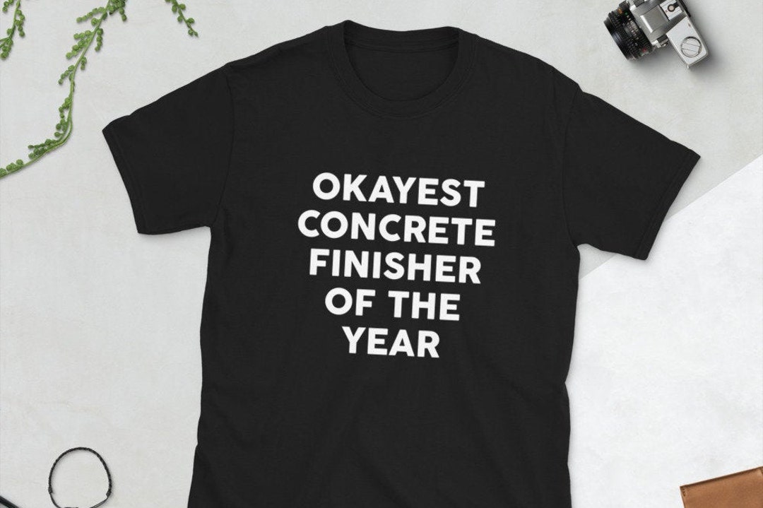 Construction Worker Gift Concrete Finisher T-shirt - Etsy