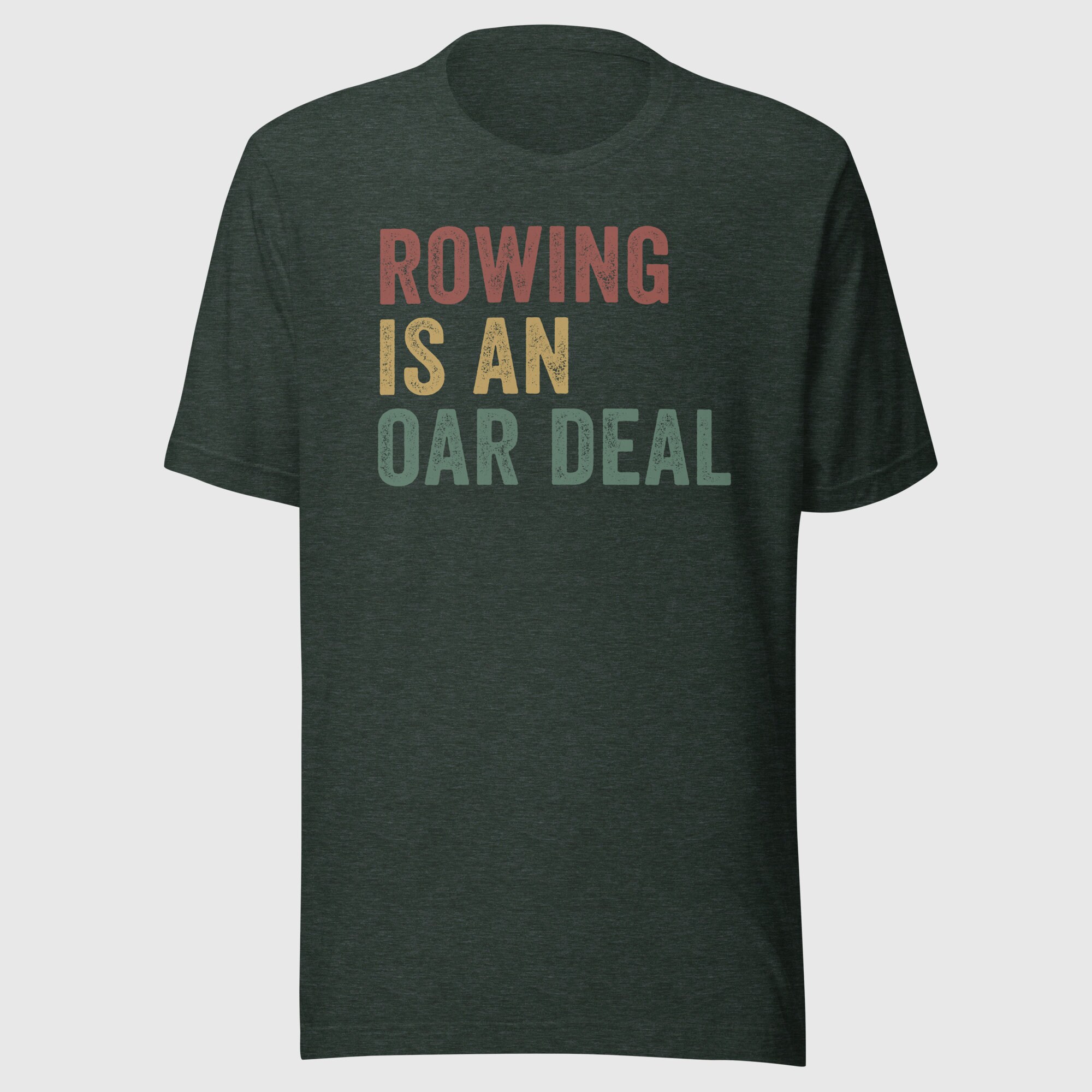 Rowing is an Oar Deal Tshirt, Funny Rowing Coach Tshirt, Rowing Gift ...