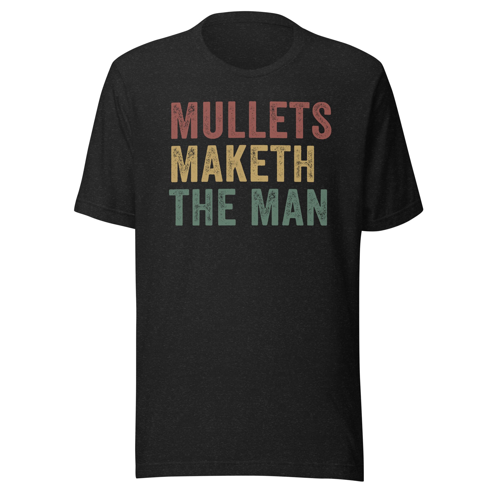 Mullets Maketh the Man Mullet Shirts I Love Mullets Mullet - Etsy