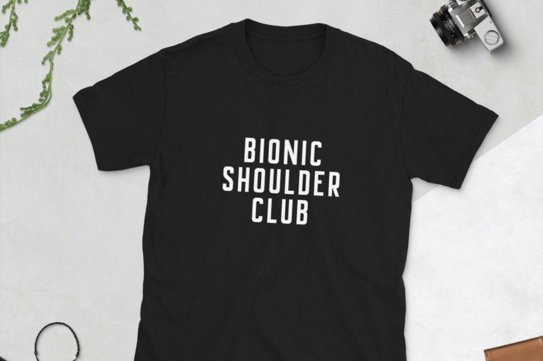 Bionic Shoulder Club Tshirt, Funny Shoulder Replacement Shirt, Funny ...