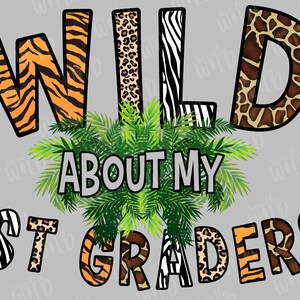 Custom Wild About PNG File - Safari Animals - Back to School ...