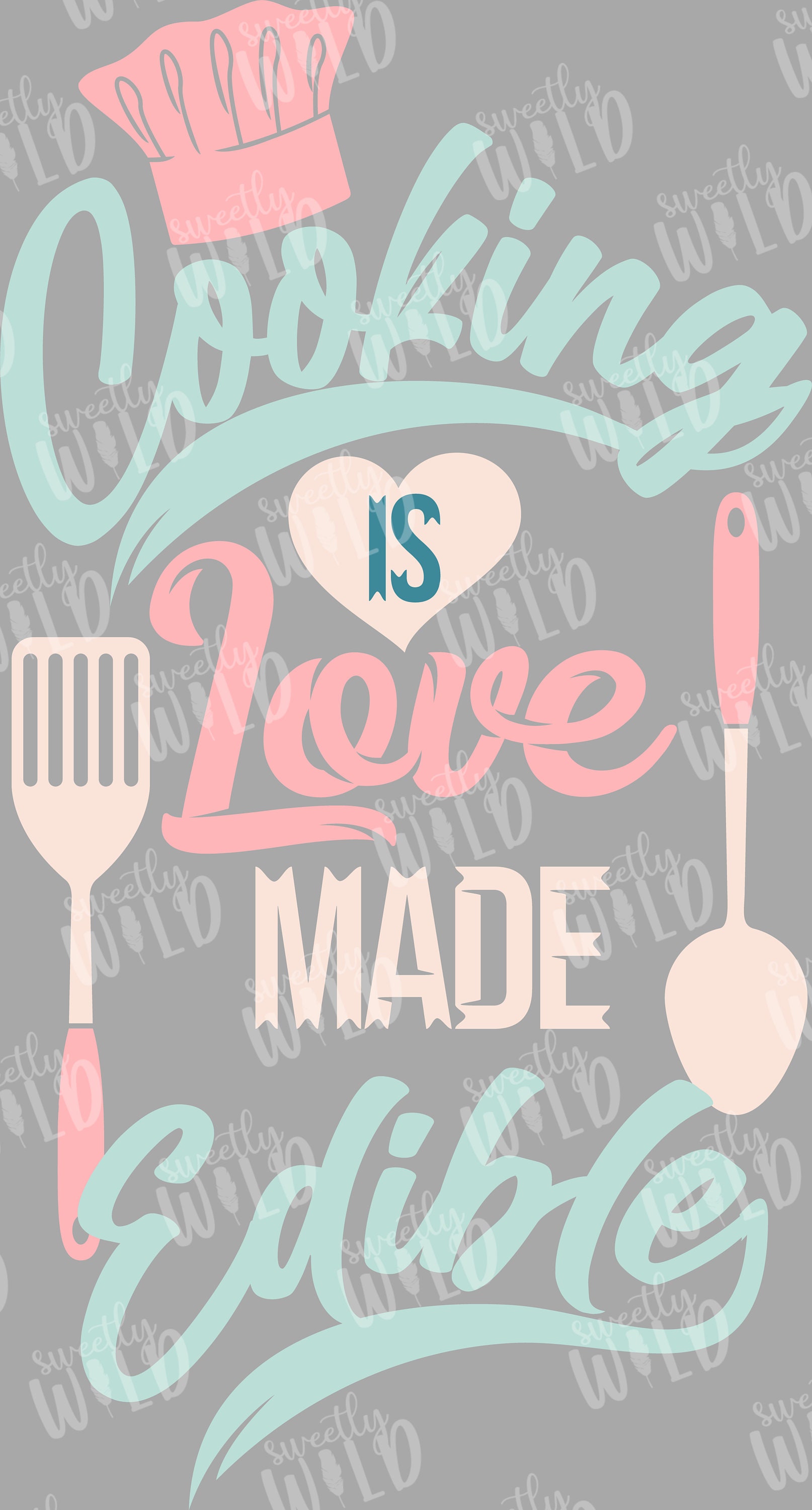 Cooking is Love Made Edible SVG Love Kitchen Mom Shirt SVG | Etsy