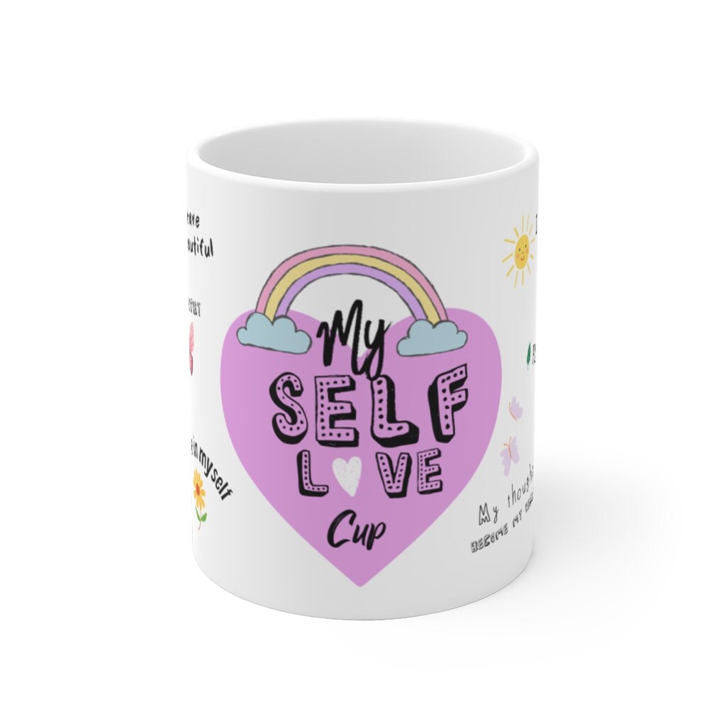 Self Love Mug Self Care Mug Positivity Gift Birthday Cute Mugs | Etsy