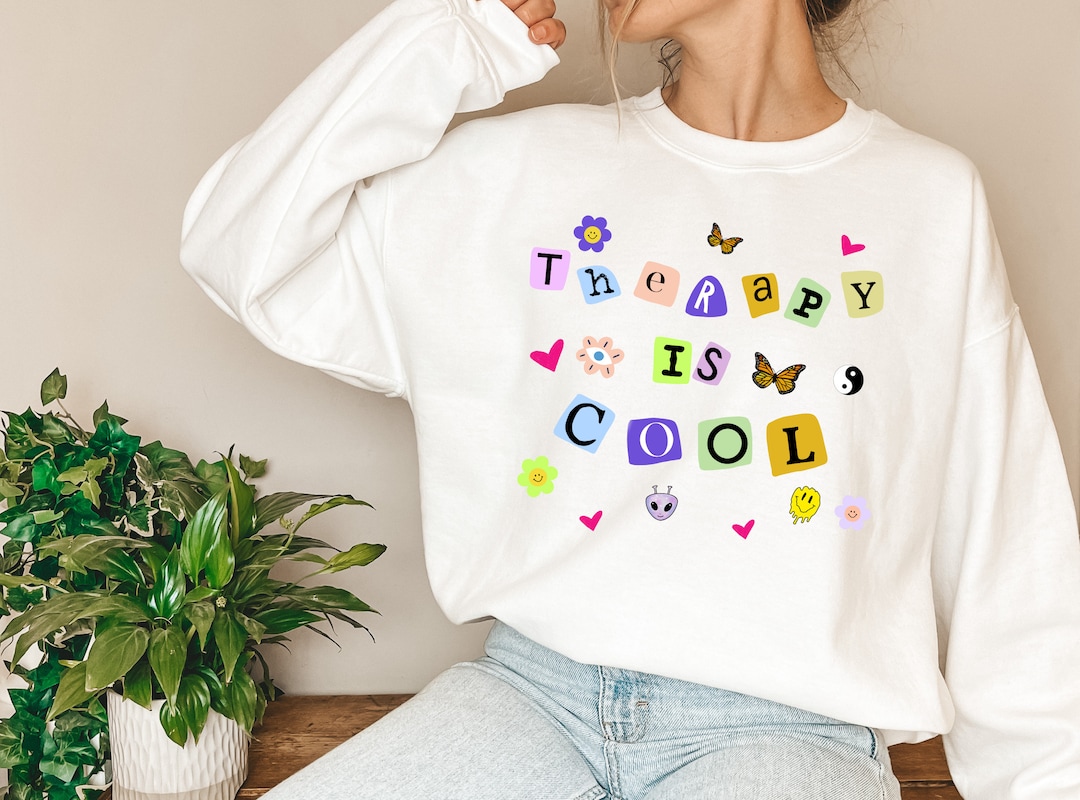 Therapy is Cool Sweatshirt, Mental Health Sweatshirt, Therapist ...