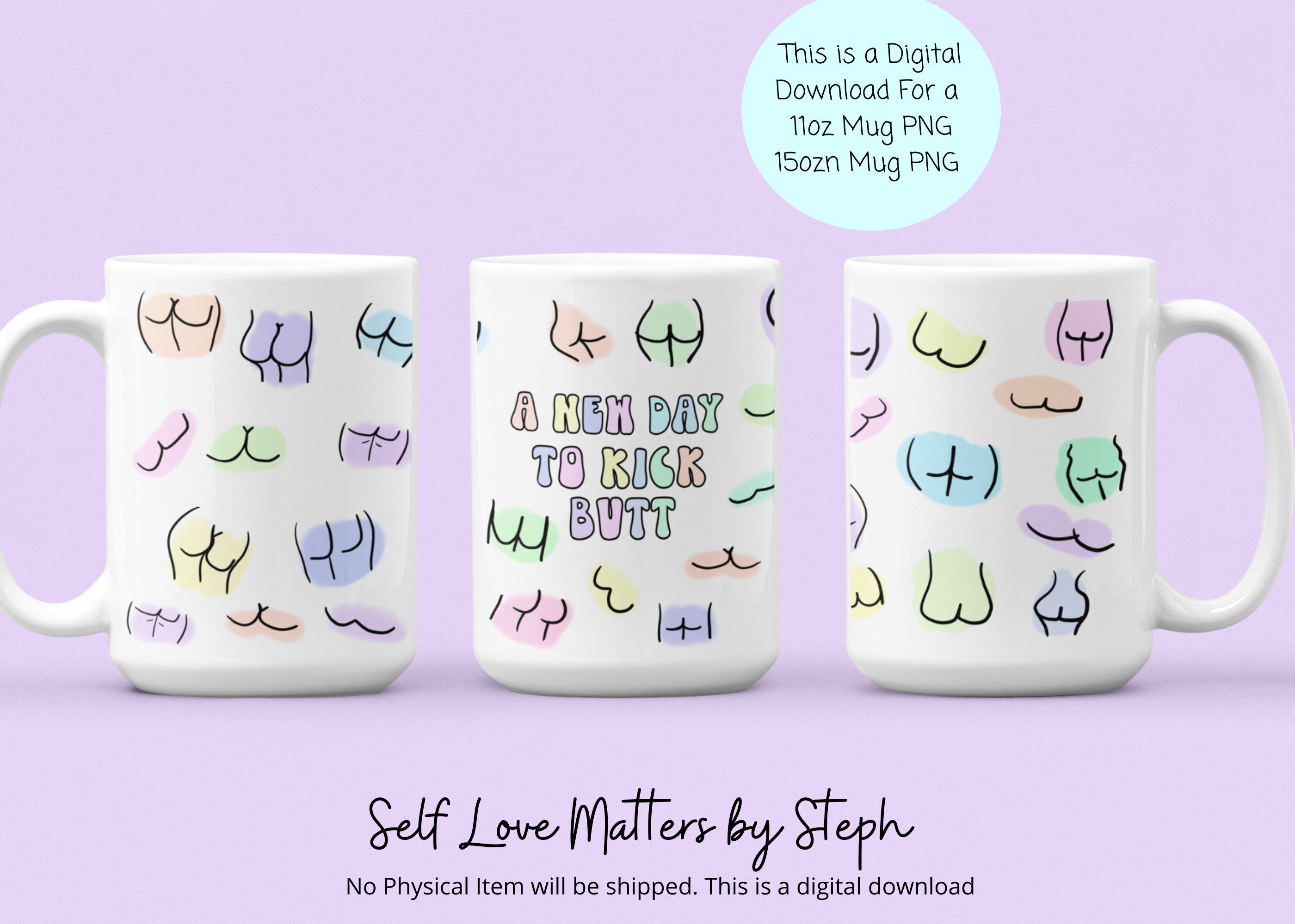 Mug Sublimation Design, Kick Butt Mug Wrap, Kick Butt Mug Design, 11oz ...