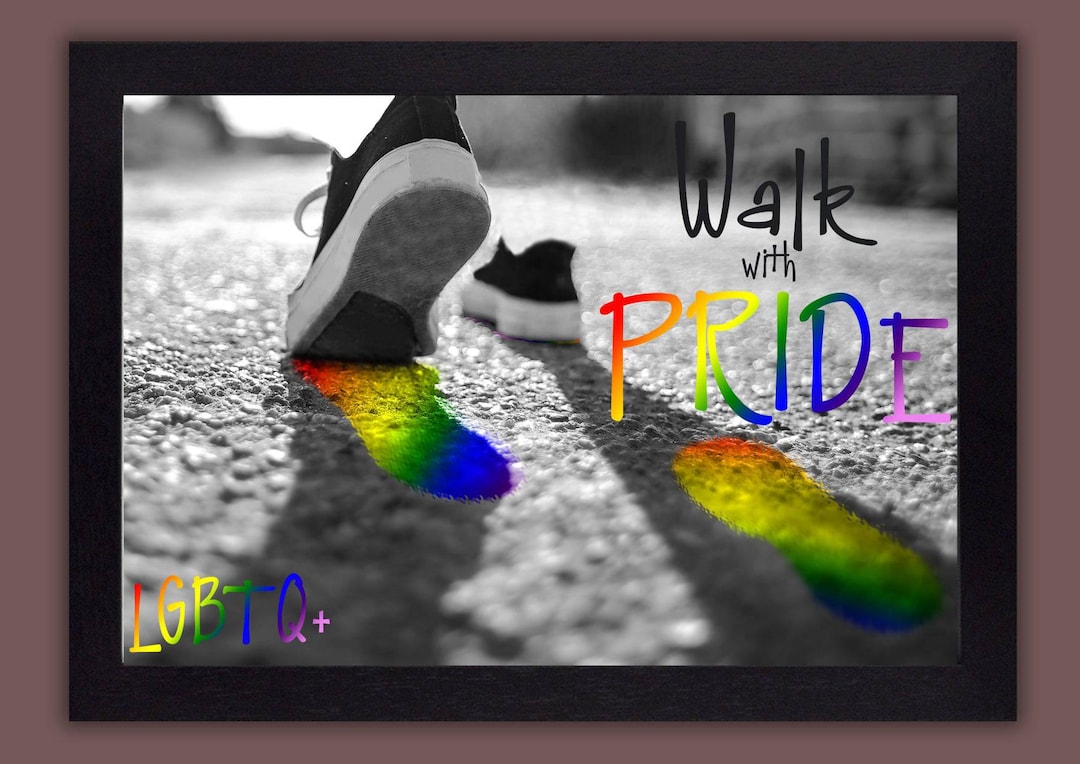 Walk With Pride Poster Created by Bespokedesignsbychez .. Completely ...