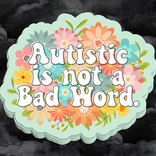 Actually Autistic Sticker Neurodiversity Sticker Autism - Etsy