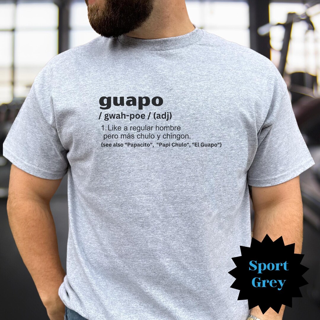 Guapo Definition T-shirt, Humorous Men's Tee - Etsy