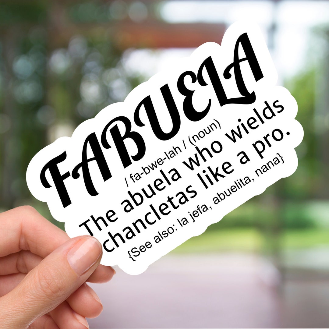 Fabuelah Sticker for Abuela High-quality Glossy Vinyl Perfect Gift for ...