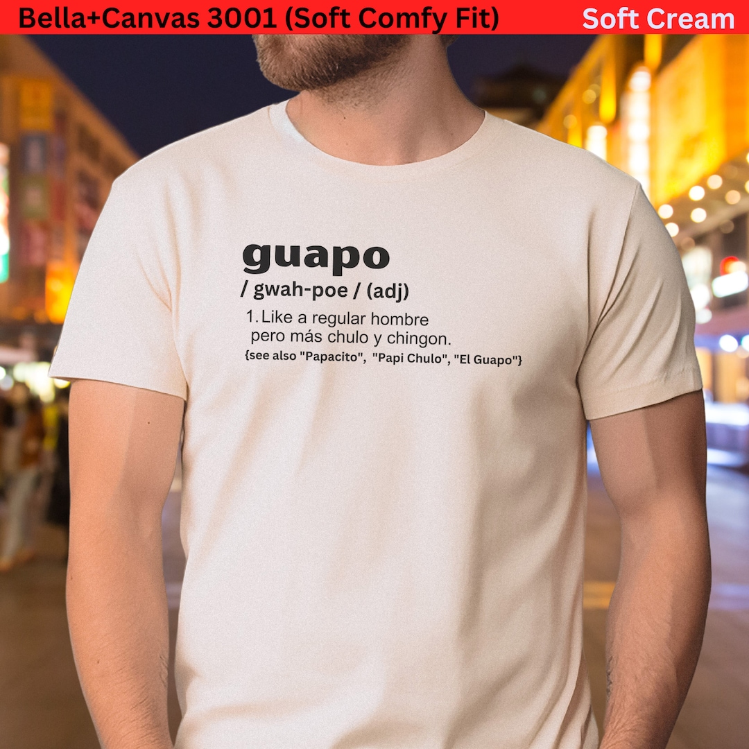 Guapo Definition Tee, Guapo T-shirt for Men Gift, Funny Tshirt for Men ...