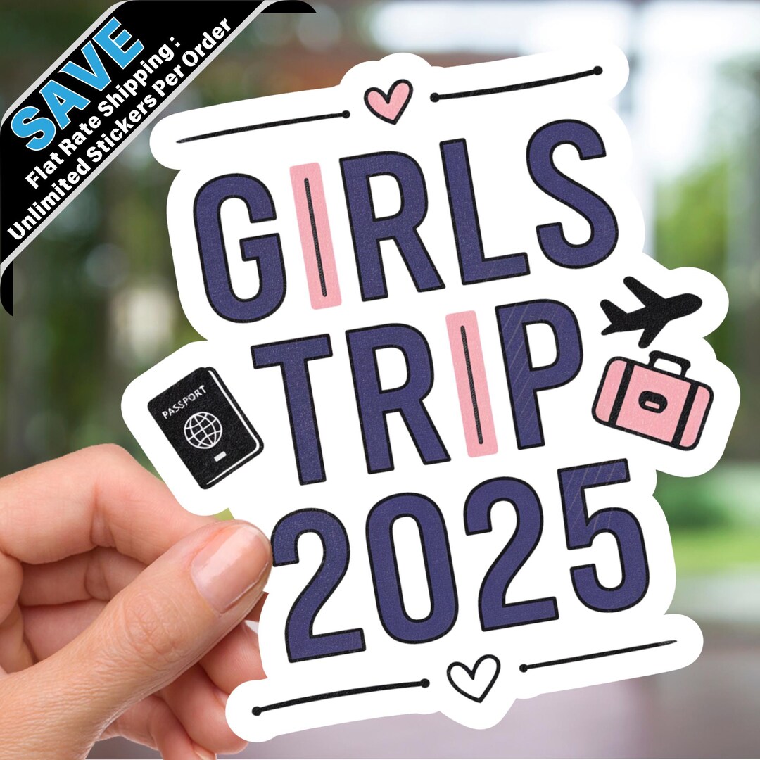Girls Trip 2025 Sticker, Cute Travel Planner Decal, Fun Vacation Vinyl ...