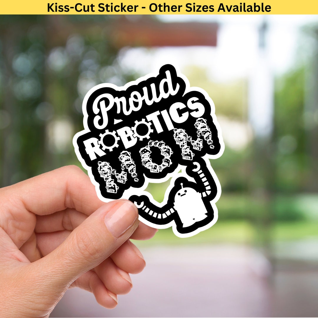 Cheer for Your Robot Builder, Special Robotics Mom Sticker, Show Your ...