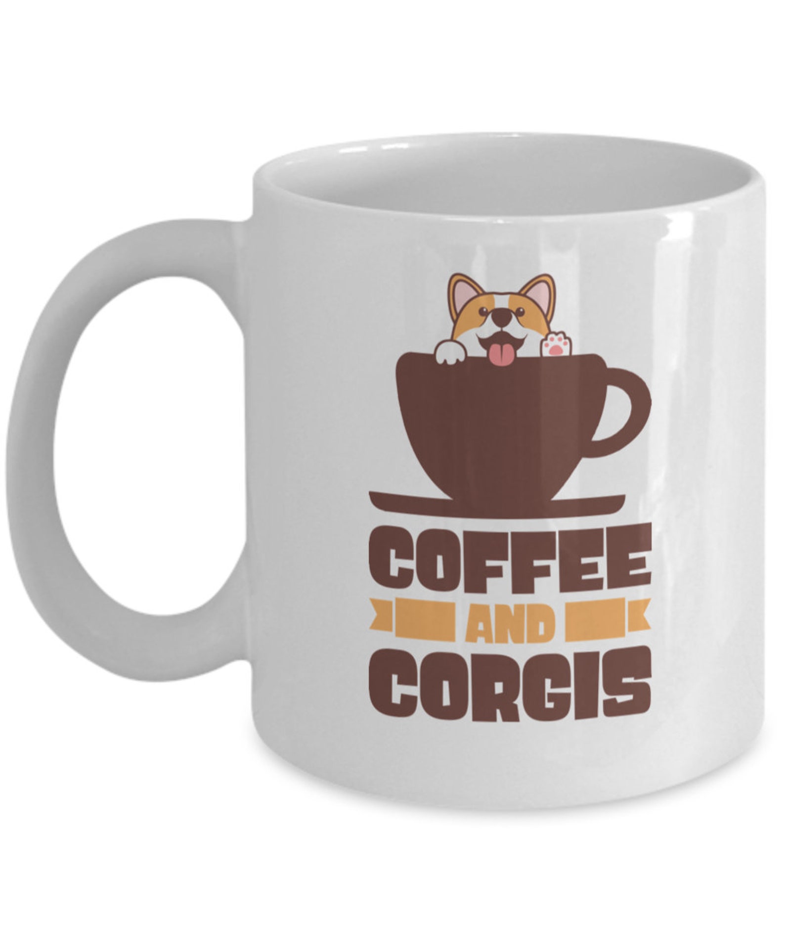 Corgi Coffee Mug, Coffee and Corgis, Corgi Lover Gift, Corgi Cup, Dog ...