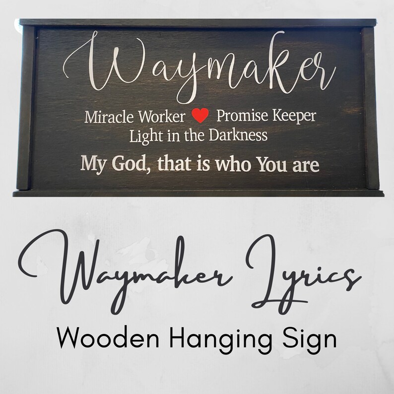 Waymaker Lyrics Wooden Sign | Etsy