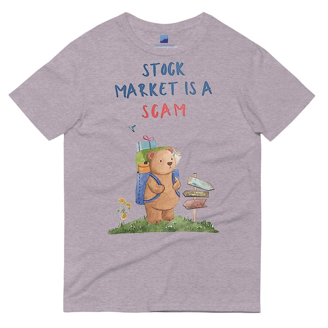 Stock Market is A Scam T-shirt - Etsy