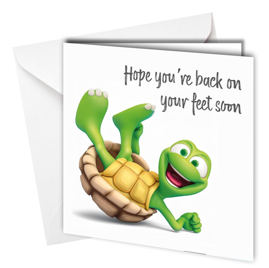 Get Well Soon Funny Greeting Card Turtle Get Back on Your Feet Soon ...