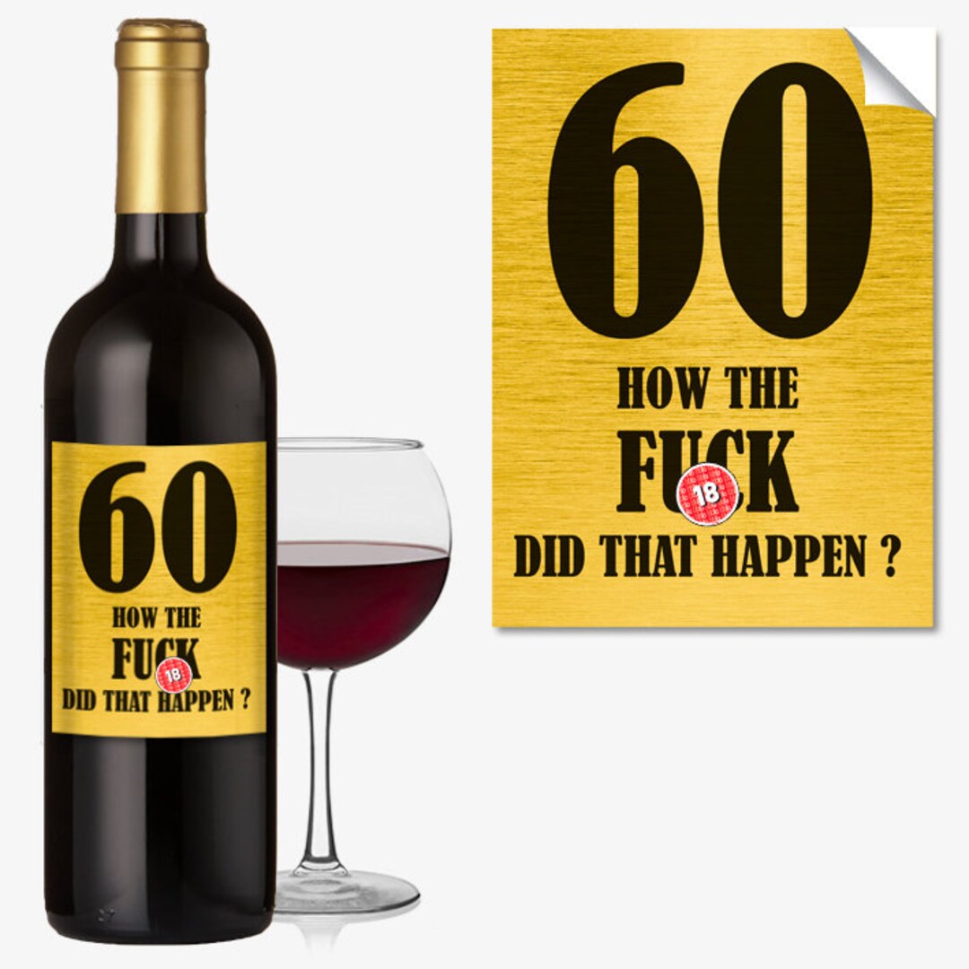 60th Birthday Wine / Champagne / Gin Bottle Label / Gift / Present ...