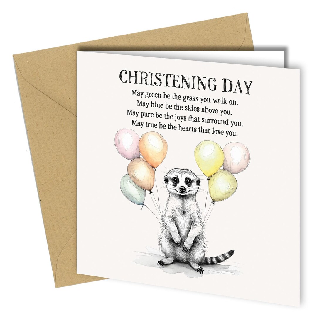 Christening Day Meerkat Poem Card / Balloons / Goddaughter Godson #1665 ...
