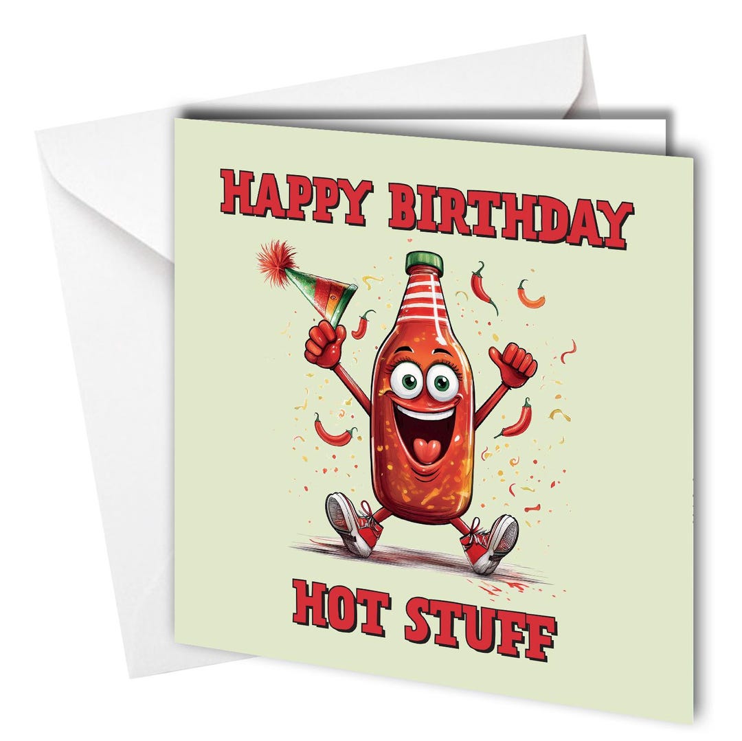 Happy Birthday Hot Stuff Card / Funny Greeting Card / Girlfriend ...