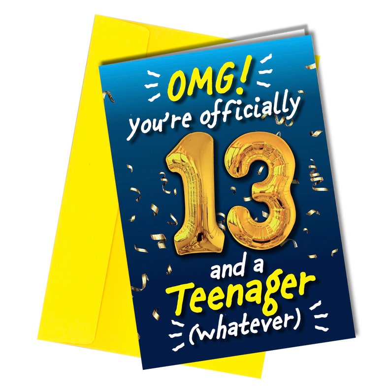 Funny Birthday Card For 13 Year Old Teenager Card Thirteen 13th