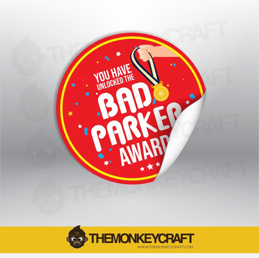 Parking Stickers | Round Stickers | Bad Parker | Shit Parking | Bad ...